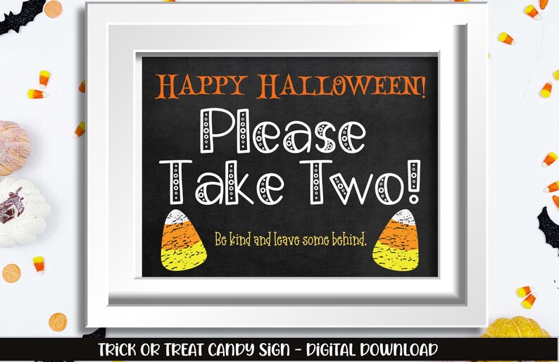 Printable Take 2 Sign for Halloween Candy Bowl | Trick or Treater Sign ...