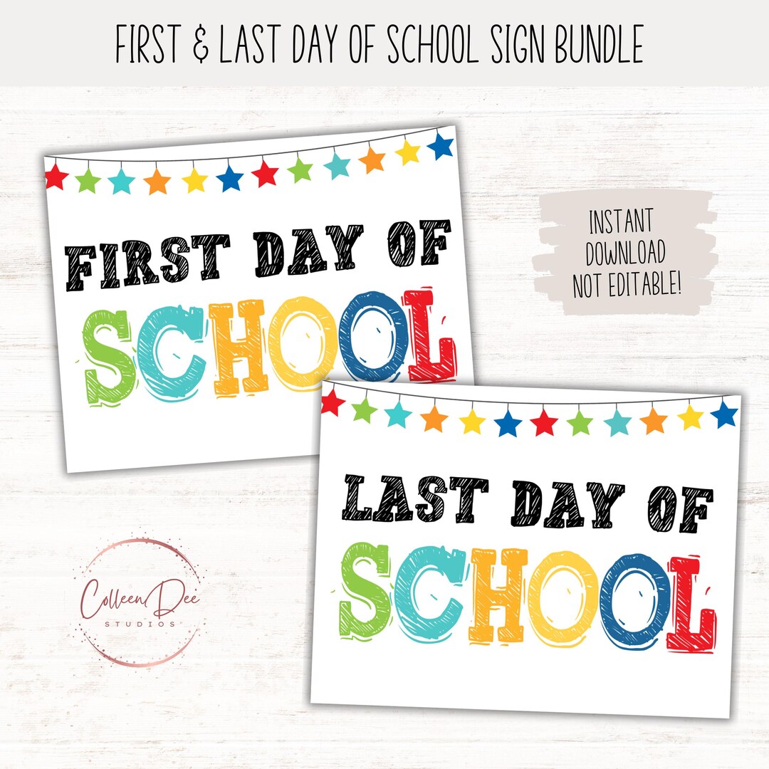 FIRST and LAST Day of School Sign Set | 1st Day of High School ...