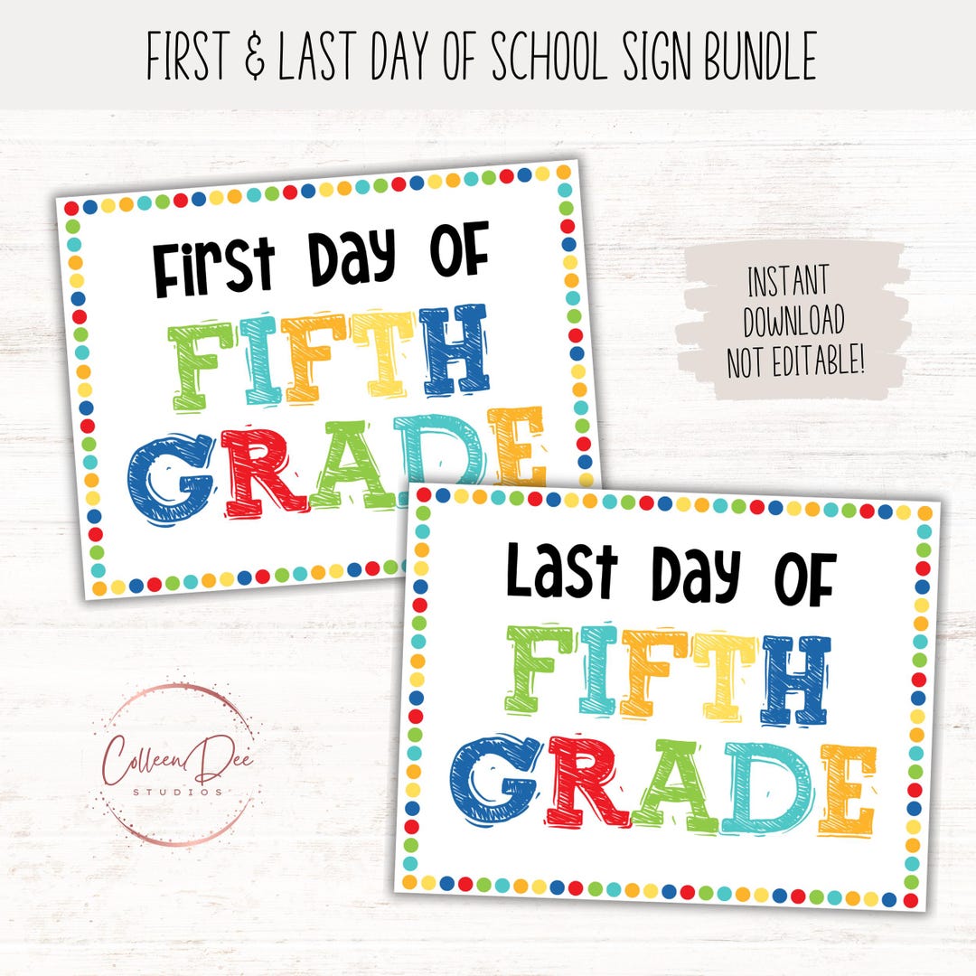 FIRST and LAST Day of FIFTH Grade Sign Set | 1st Day of 5th Grade ...
