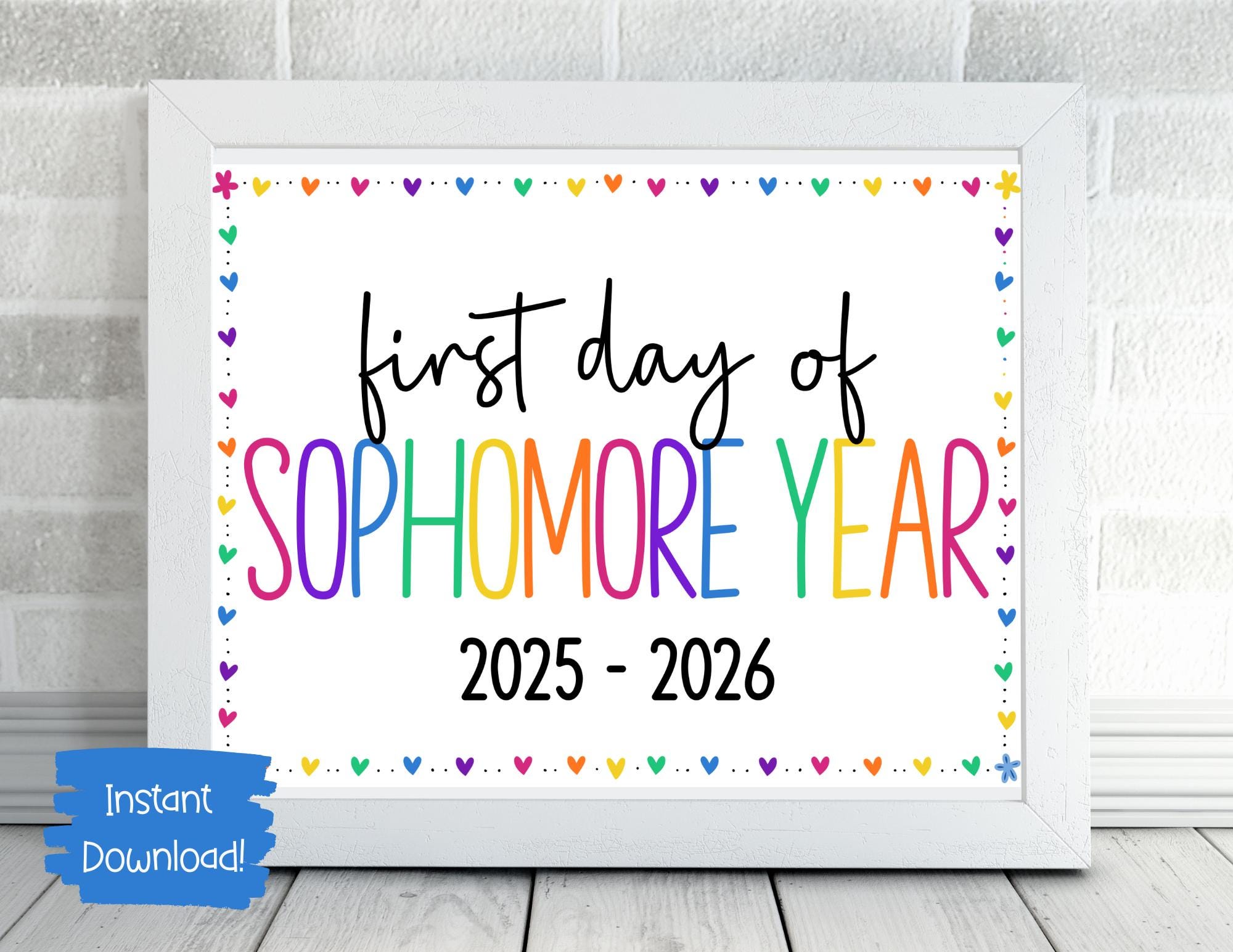 Sophomore Year 2025-2026 SIGN | 1st Day of 10th Grade Sign | Start ...