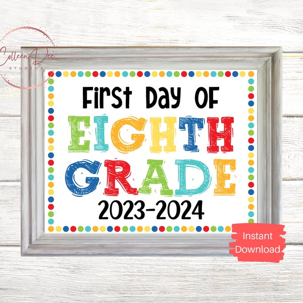First Day of 8th Grade - Etsy