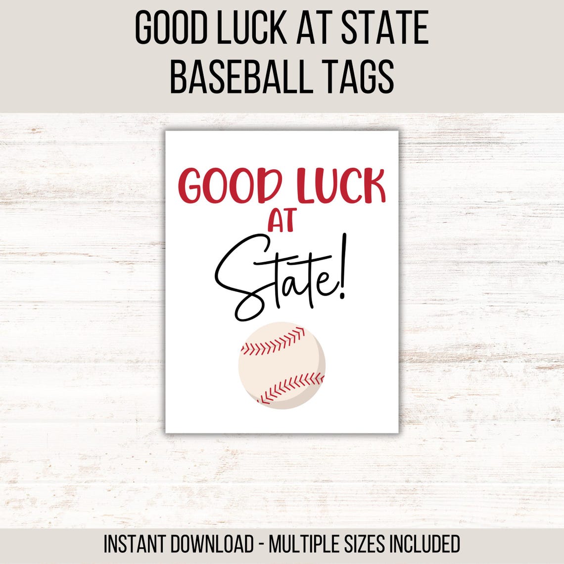 BASEBALL Good Luck at State! Printable Tag | Team Good Luck | Printable ...