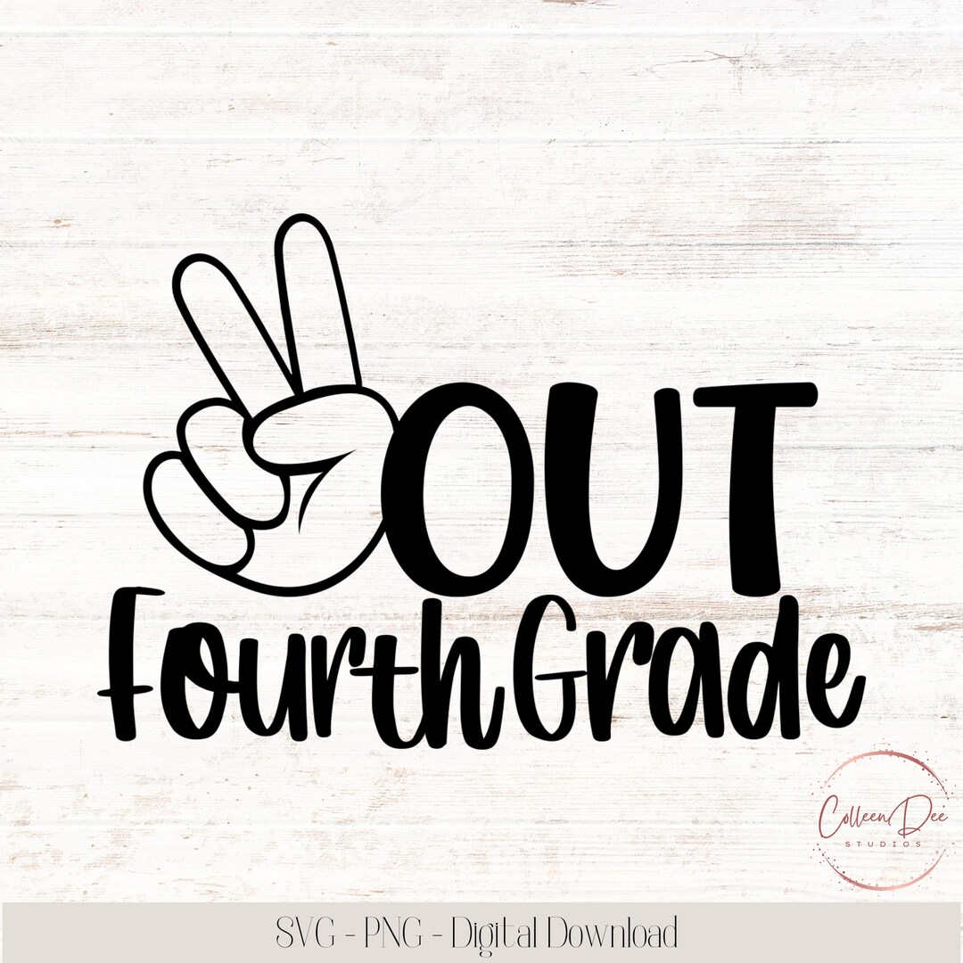 Peace Out 4TH Grade Svg | School Shirts | School SVG | Middle School ...