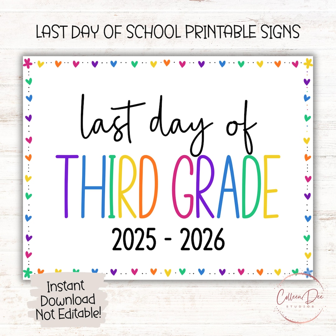 THIRD GRADE 2025-2026 SIGN | Last Day of Third Grade Sign | End of ...