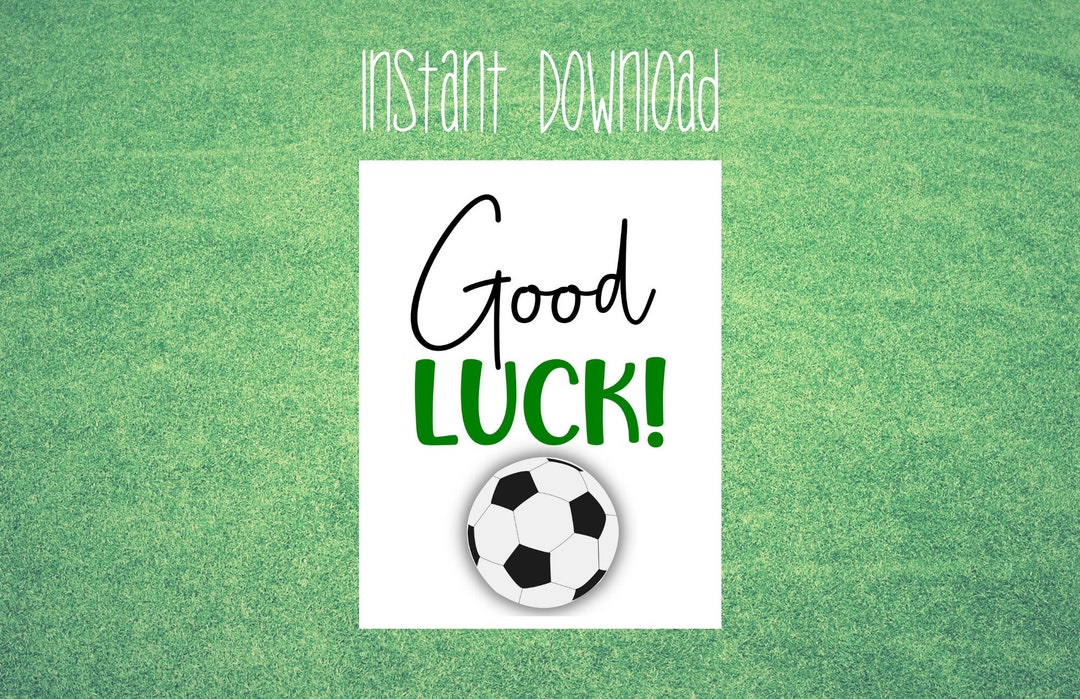 SOCCER Good Luck! Printable Tag | Team Good Luck | Printable Tag ...