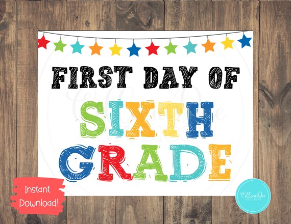 SIXTH GRADE SIGN First Day of 6th Grade Sign Start School - Etsy