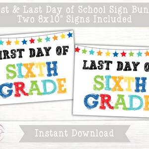 FIRST and LAST Day of SIXTH Grade Sign Set 1st Day of 6th Grade ...