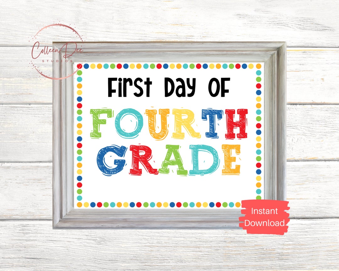 FOURTH GRADE SIGN First Day of 4th Grade Sign Start School Sign ...