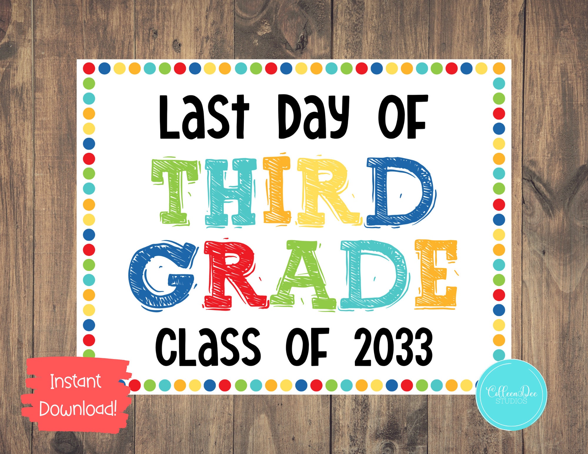 Last Day of THIRD GRADE Class 2033 SIGN End of School Sign - Etsy