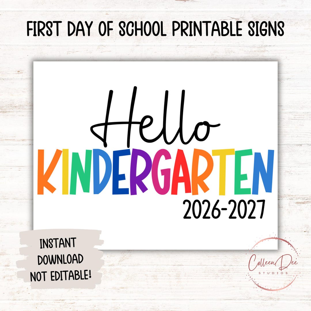 Hello KINDERGARTEN 2026-2027 SIGN | 1st Day Kindergarten Sign | Start ...
