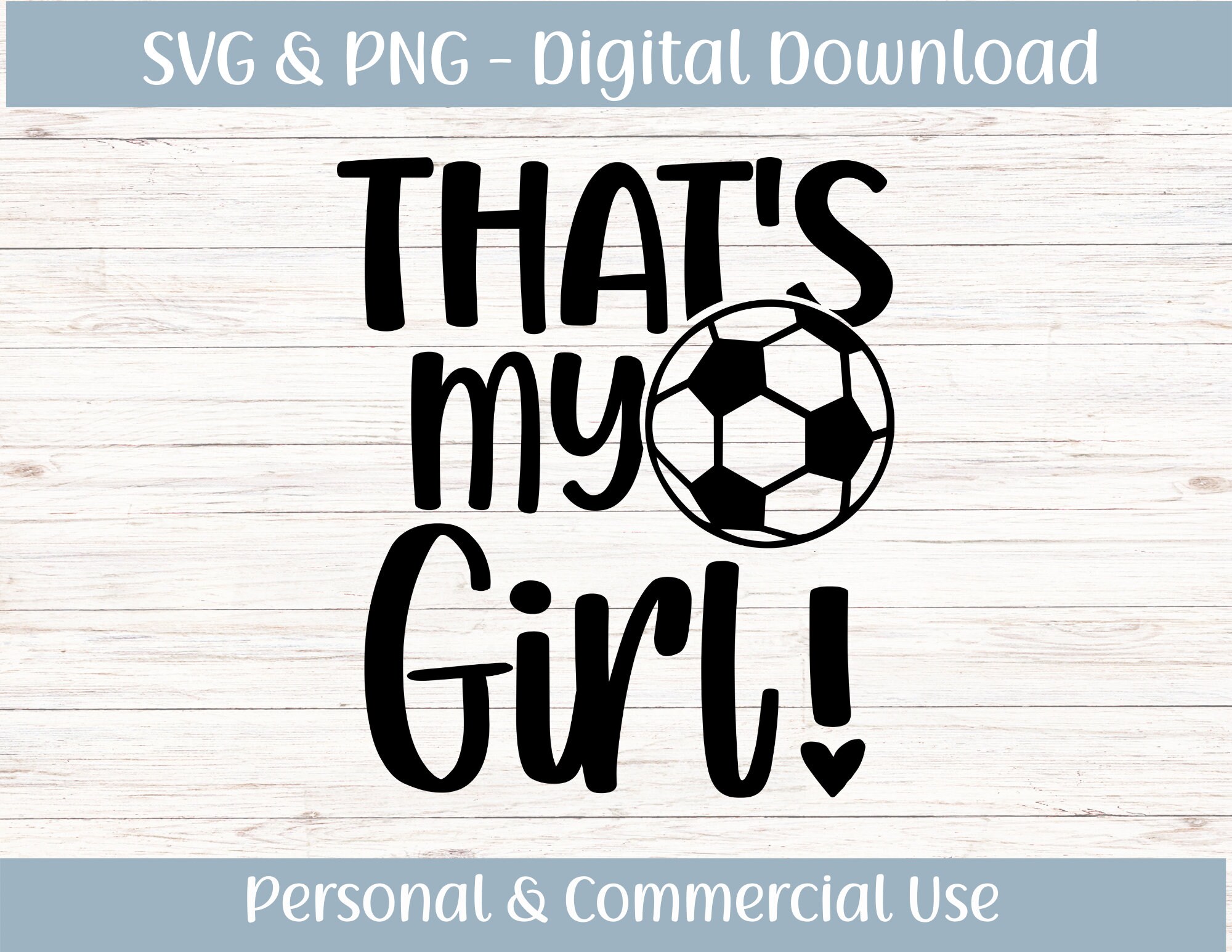 That's My Girl Svg Favorite Soccer Player SVG PNG - Etsy That's My Girl Svg Favorite Soccer Player SVG PNG - Etsy