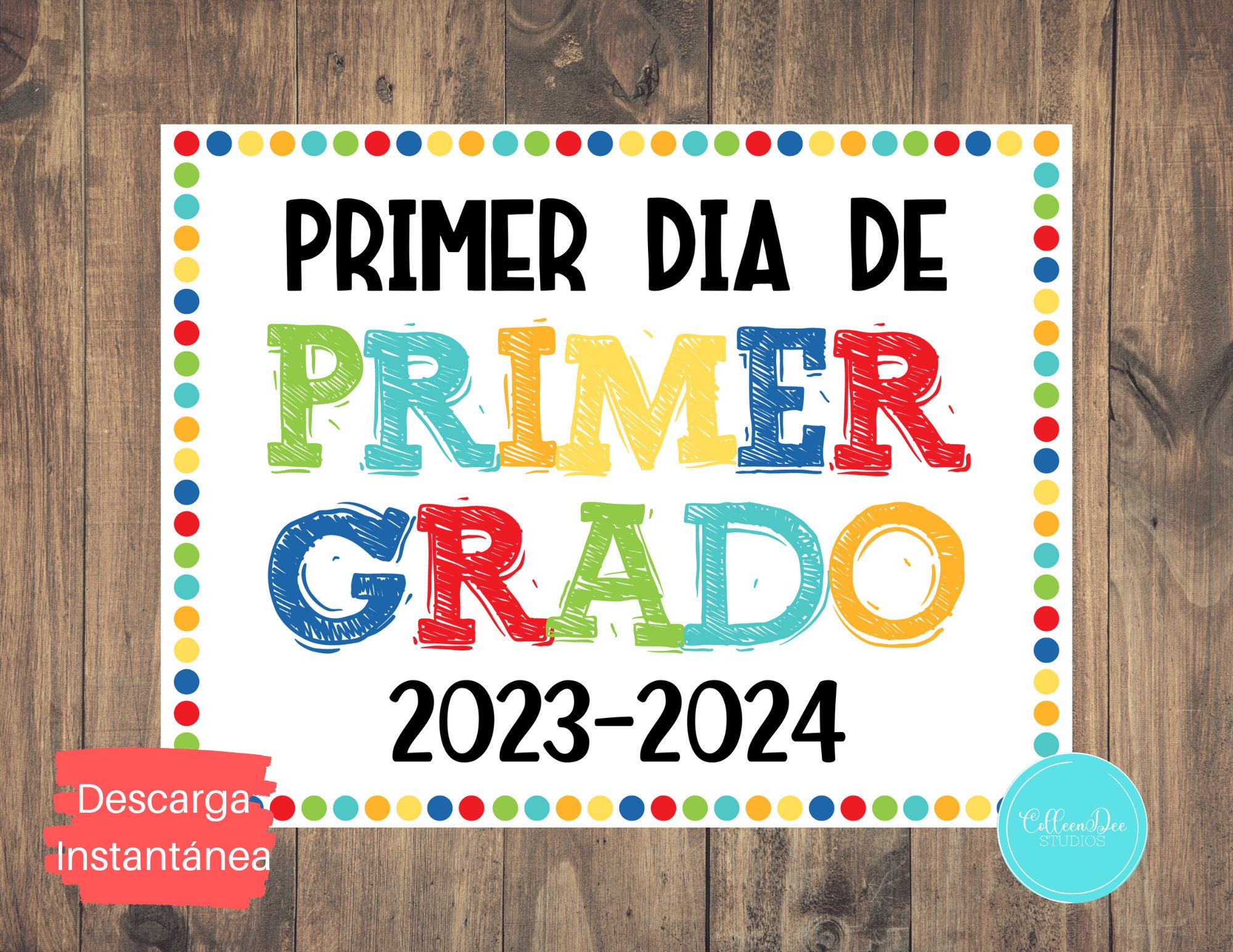 Primer Dia De Primer Grado 1st Day of First Grade Sign Start of School ...