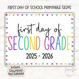 SECOND GRADE 2025-26 SIGN | 1st Day of Second Grade Sign | Start of ...