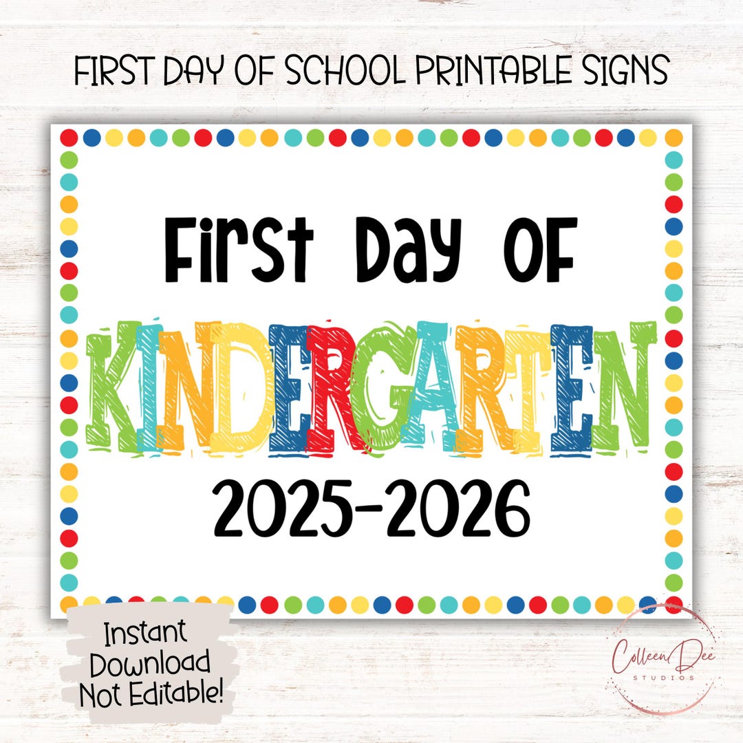 KINDERGARTEN 2025-26 SIGN | 1st Day of Kindergarten Sign | Start School ...