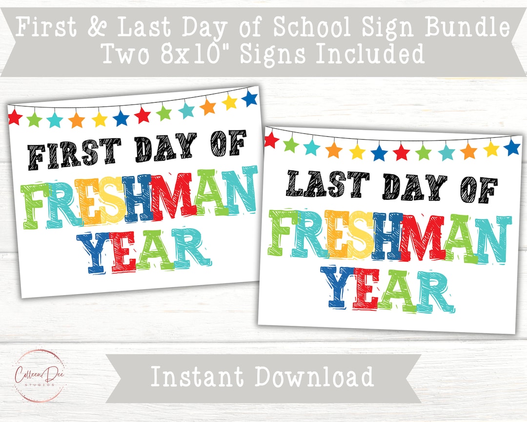 FIRST and LAST Day of FRESHMAN Year Sign Set 1st Day of 9th Grade ...
