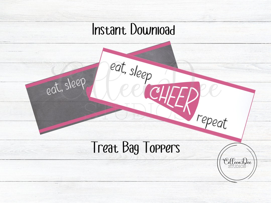 Eat, Sleep CHEER Repeat Treat Topper Cheer Team Printable Cheer Party ...