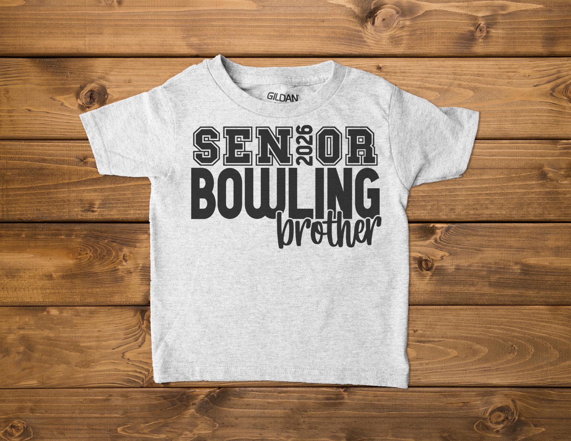 Senior Bowling Brother 2026 | Bowling | Senior 2026 Brother | Cut File ...