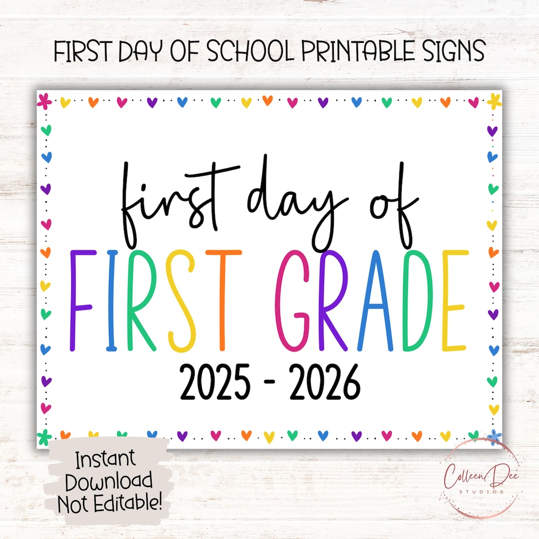 FIRST GRADE 2025-26 SIGN | 1st Day of First Grade Sign | Start of ...
