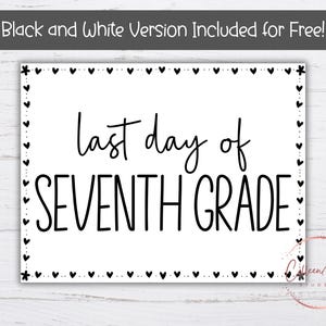 FIRST and LAST Day of SEVENTH Grade Sign Set 1st Day of 7th Grade ...