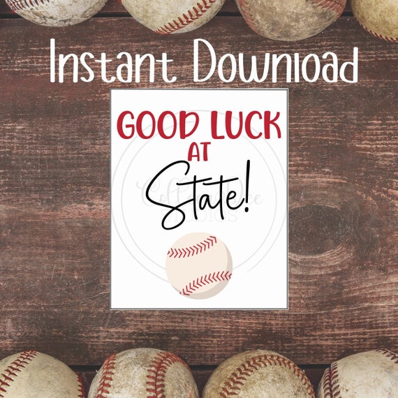 BASEBALL Good Luck at State Printable Tag Team Good Luck - Etsy
