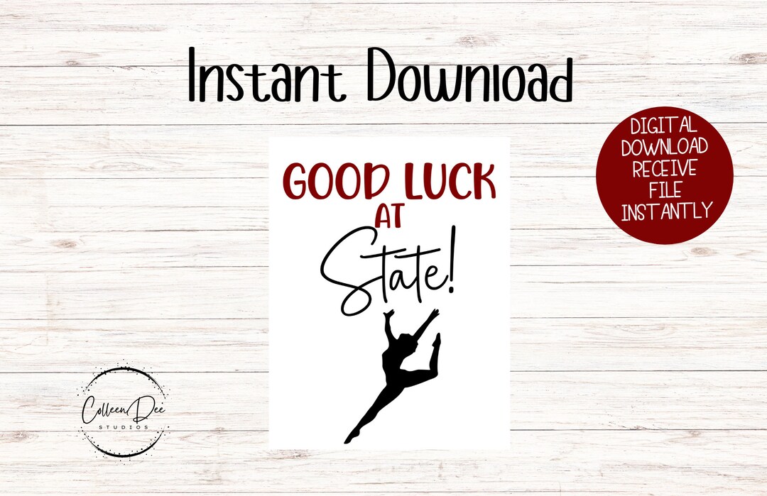 Dance Good Luck at State Printable Tag | Dance Team | Dance Tournament ...