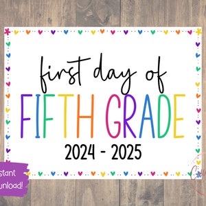 FIFTH GRADE 2024-25 SIGN 1st Day of Fifth Grade Sign Start of School ...