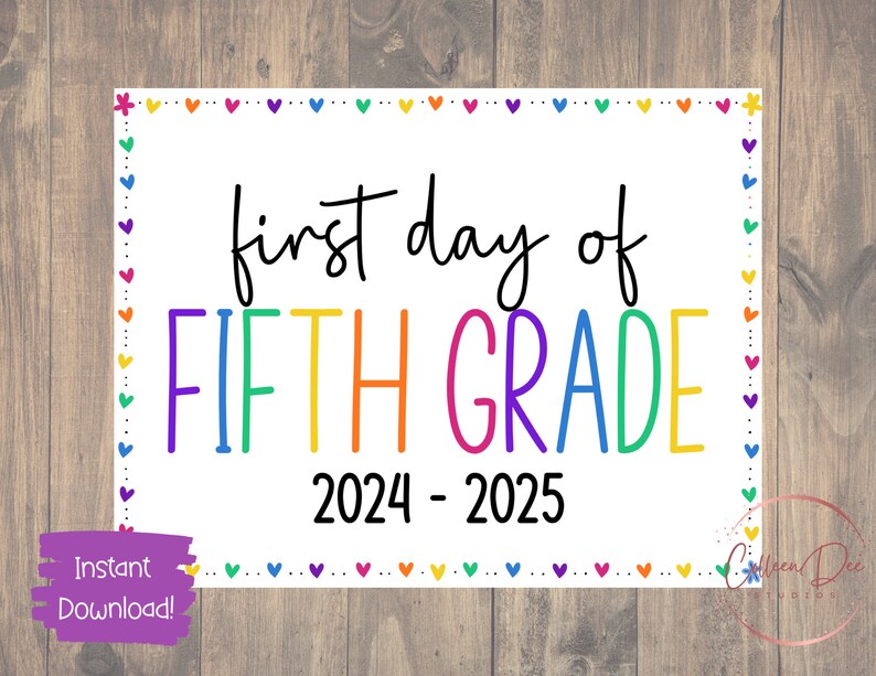 FIFTH GRADE 2024-25 SIGN 1st Day of Fifth Grade Sign Start of School ...