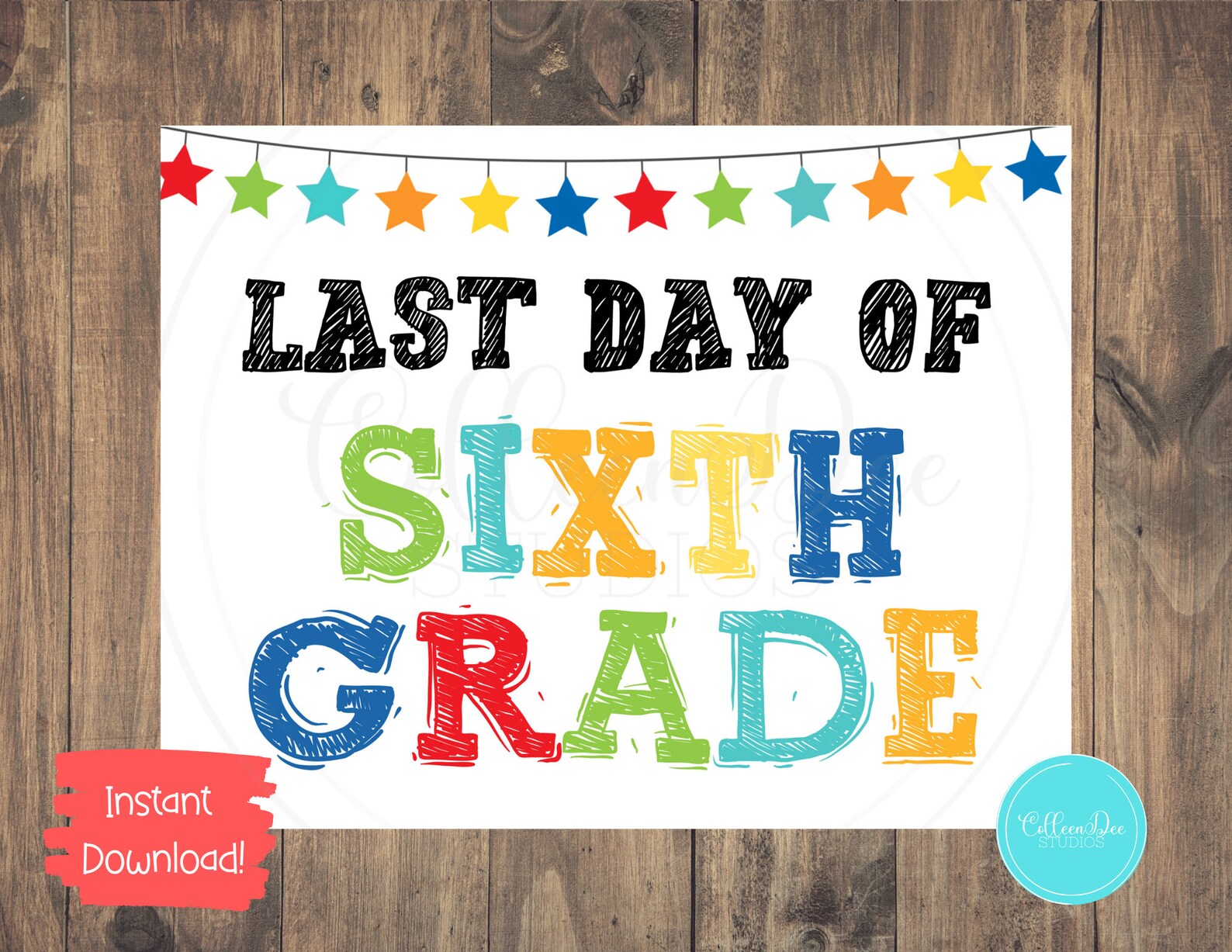SIXTH GRADE SIGN Last Day of Sixth Grade Sign End of - Etsy
