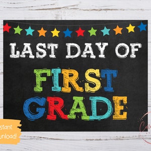 FIRST and LAST Day of FIRST Grade Sign Set 1st Day of 1st Grade ...