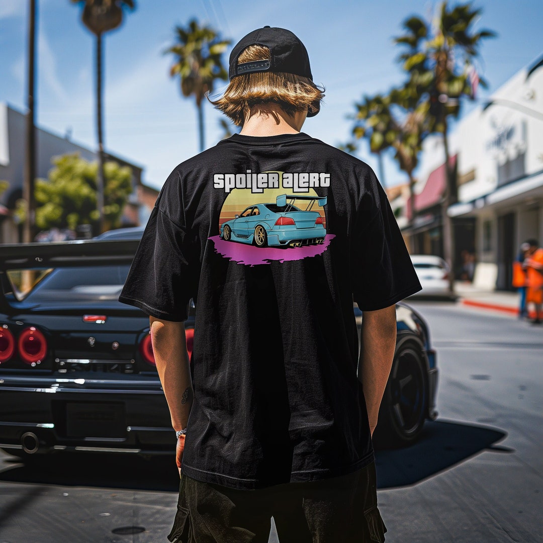 Spoiler Alert JDM Car Shirt for Car Lover, Car Enthusiast Gift, JDM Car ...