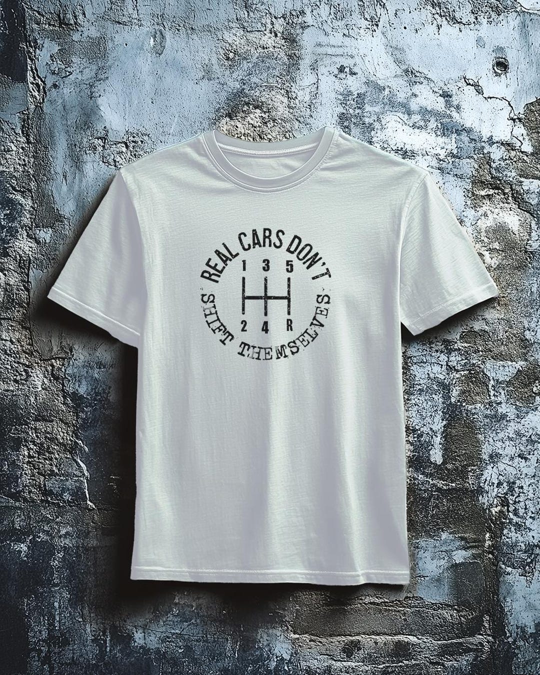 Funny Car Guy Shirt for Him, Real Cars Don't Shift Themselves, Car ...