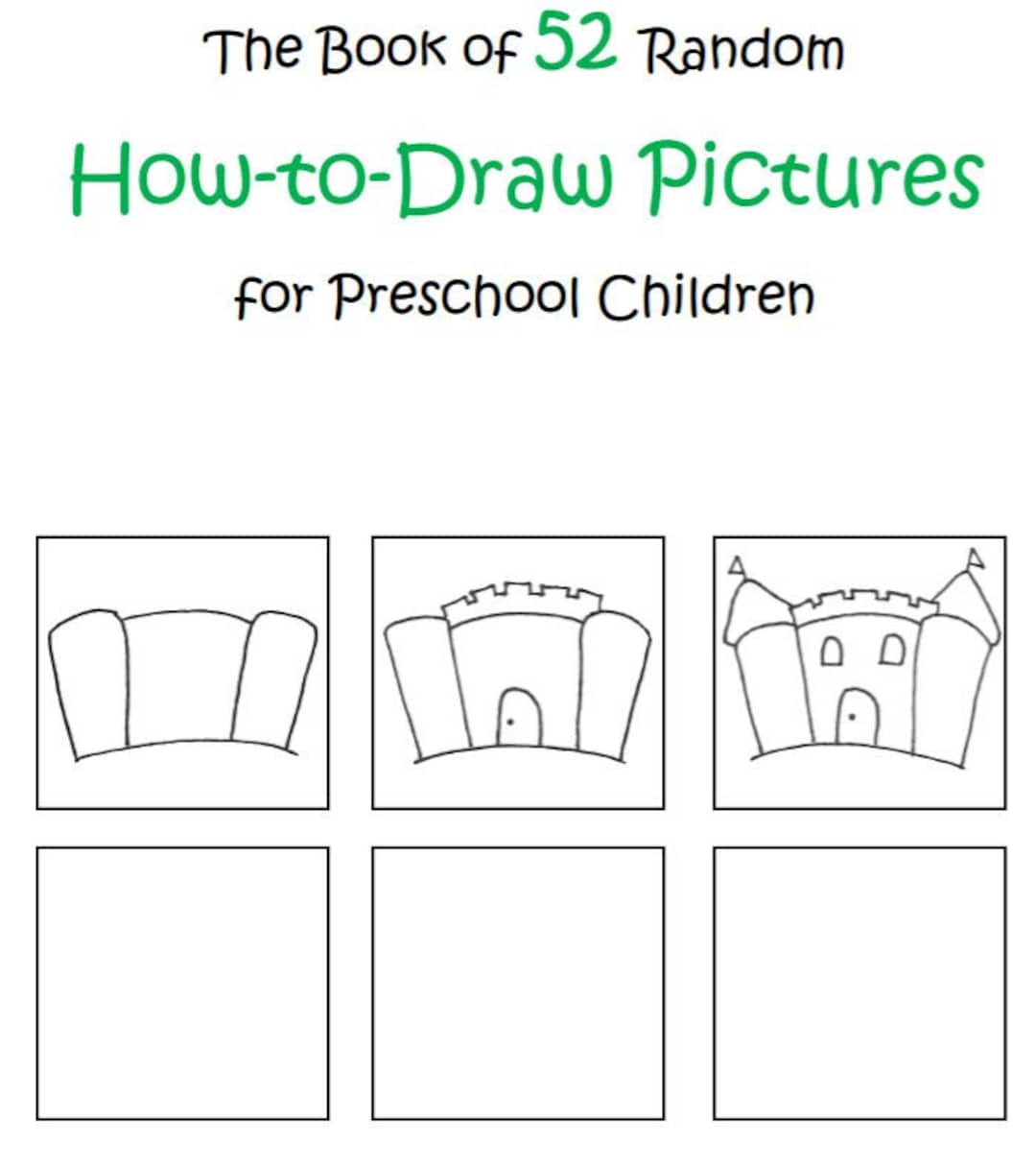 52 Random How-to-draw Pictures for Preschool and Kindergarten Children ...