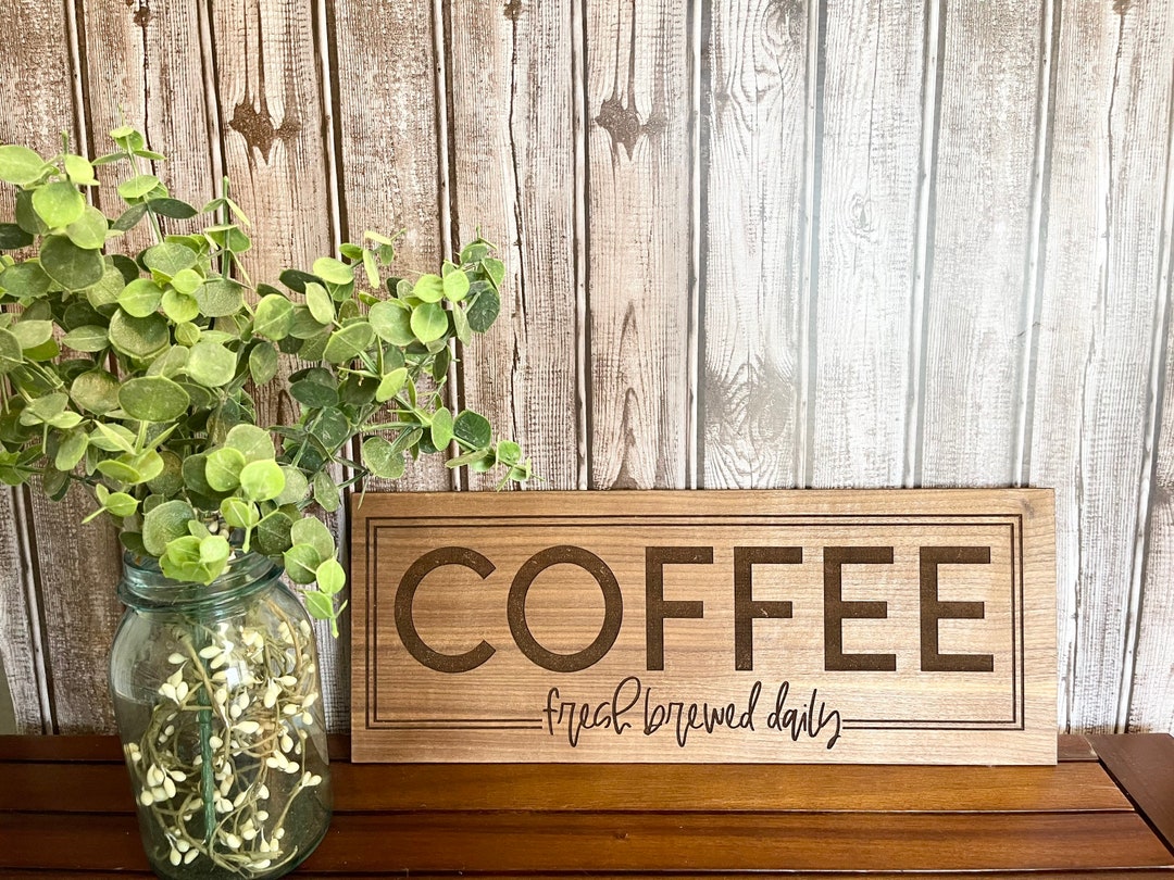 Laser Engraved Coffee Sign Wooden Coffee Sign Fresh Coffee - Etsy