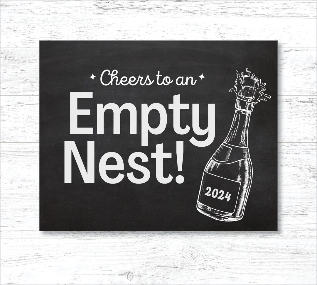 Cute Photo Prop for Empty Nesters, Cheers to an Empty Nest Sign ...