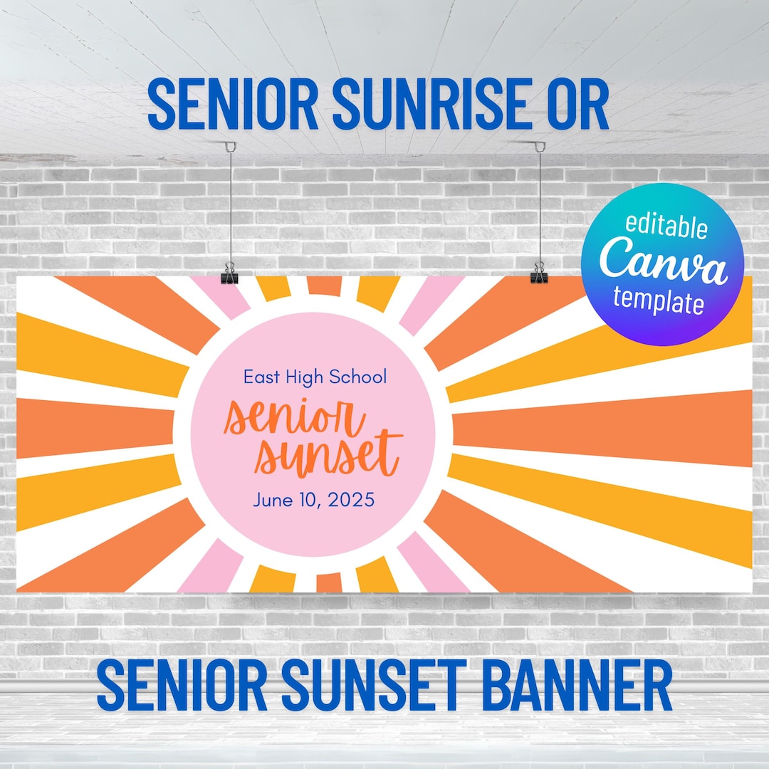 Senior Sunrise or Senior Sunset Banner Template, 6-foot Banner Template ...