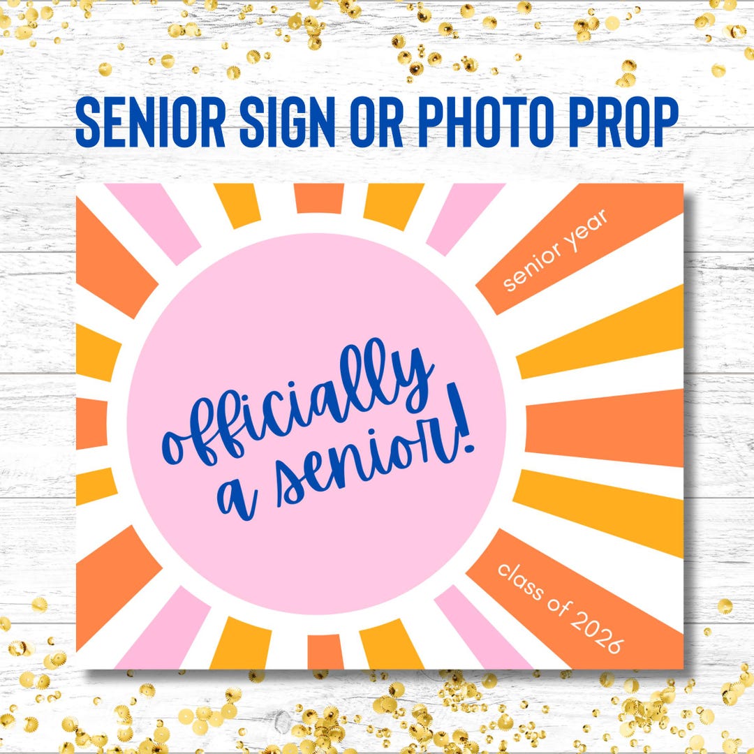 Senior Sunrise Sign, Class of 2026 Printable Photo Prop for the First ...