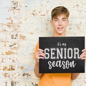 Printable Senior Season Chalkboard Sign | Photo Prop for Senior ...