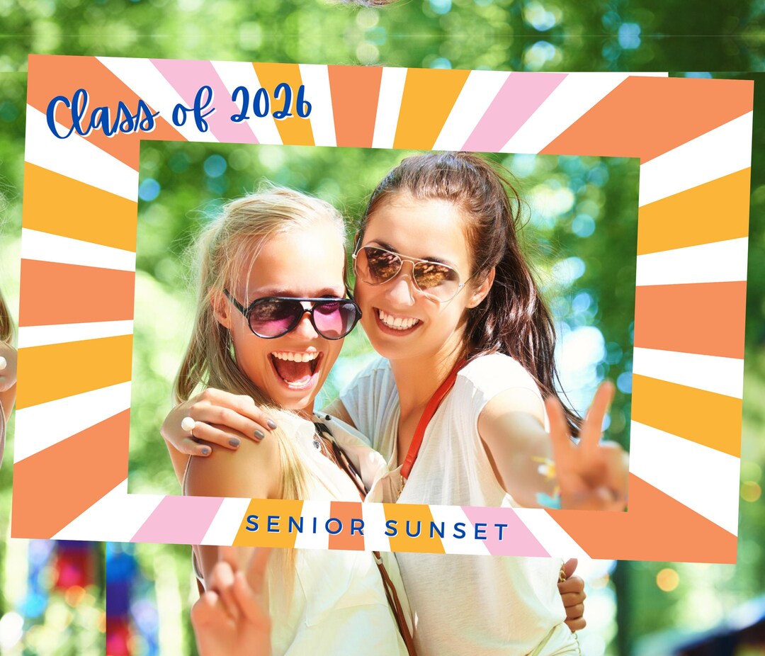 Senior Sunset Photo Booth Prop, Selfie Frame for Class of 2026, Photo ...