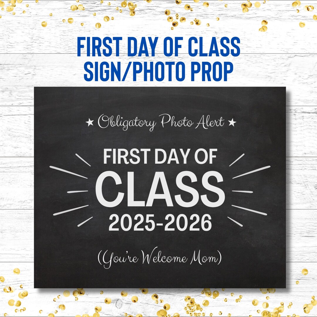 First Day of Class Sign for College Students Photo Prop for FDOC Funny ...