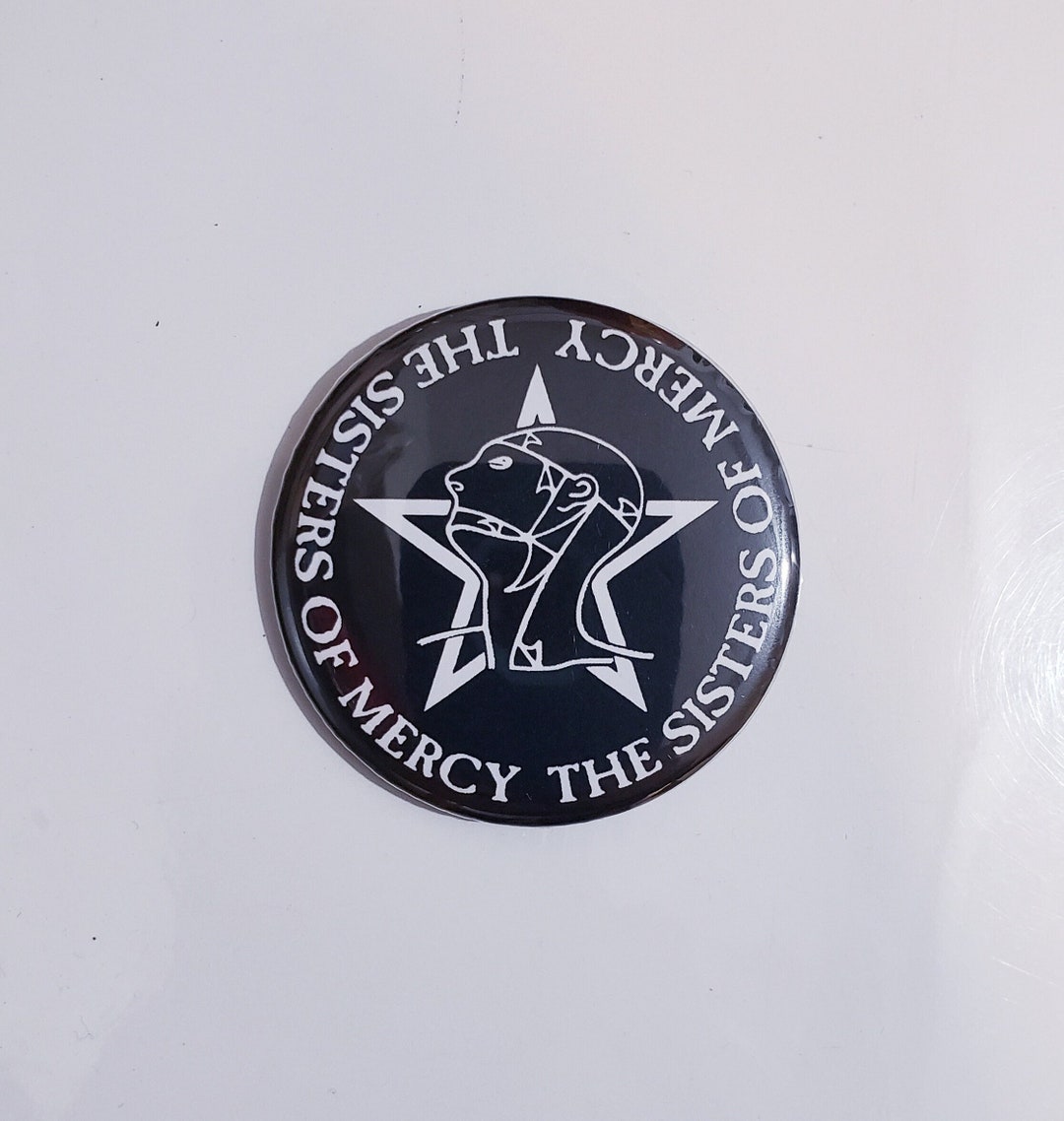 Sisters of Mercy Large 2.25" Pin Back Buttons - Etsy