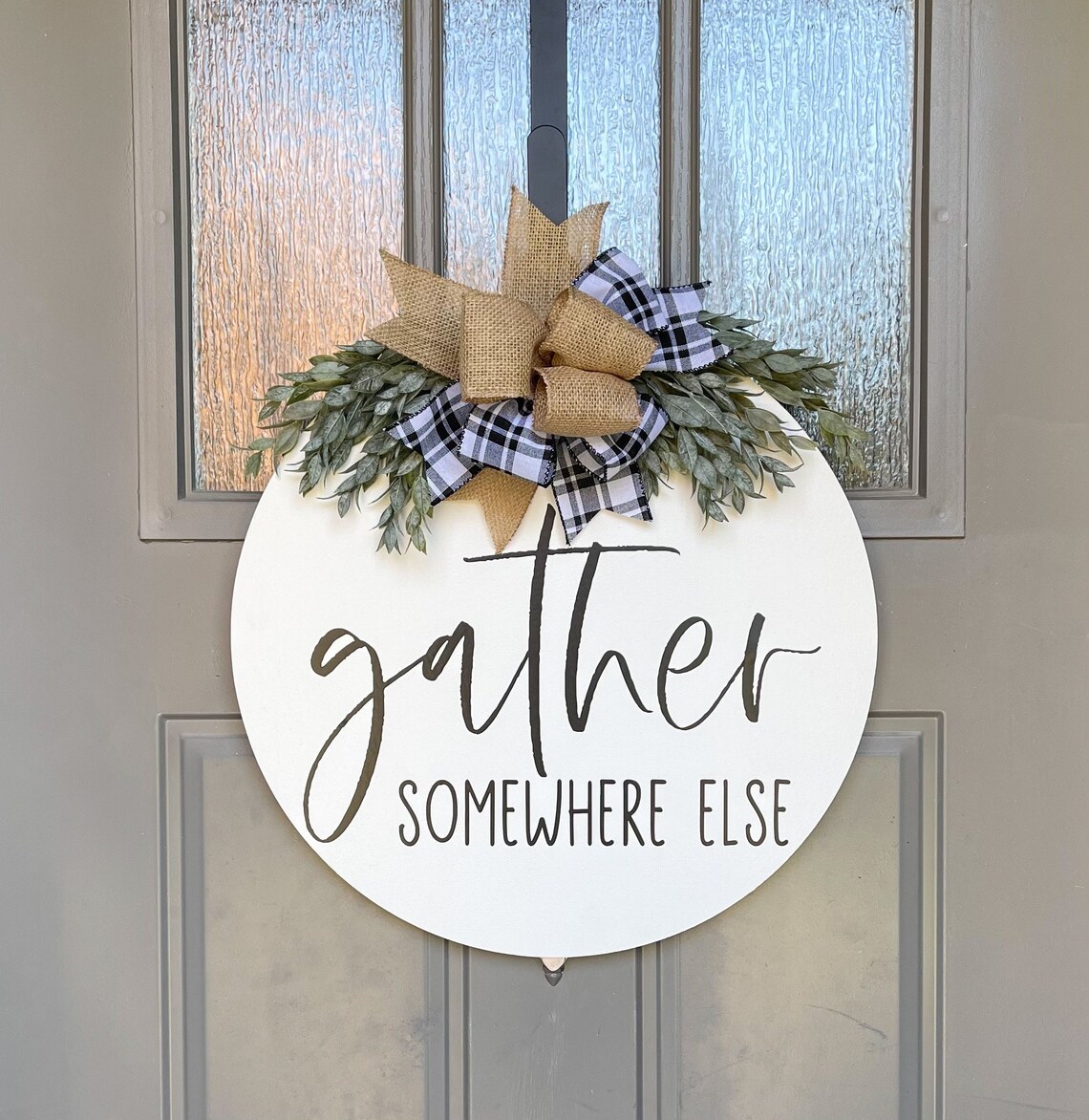 Gather Door Sign Gather Somewhere Else Sign Funny Door - Etsy