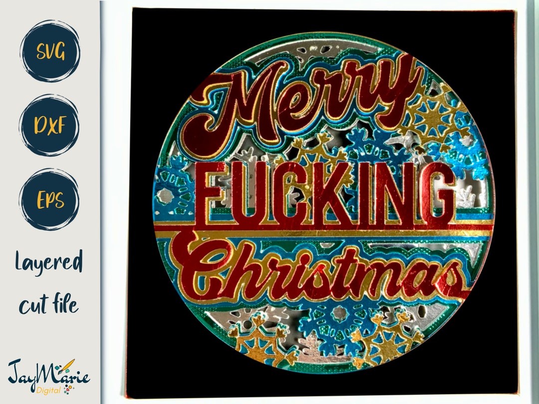 3d Merry Fucking Christmas Svg File Cuss Word Layered Cut File For Cricut Silhouette Cnc