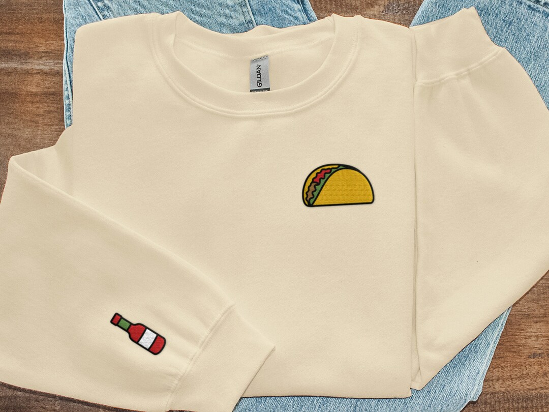Taco Embroidered Sweatshirt | Hot Sauce Lover Crewneck - Etsy