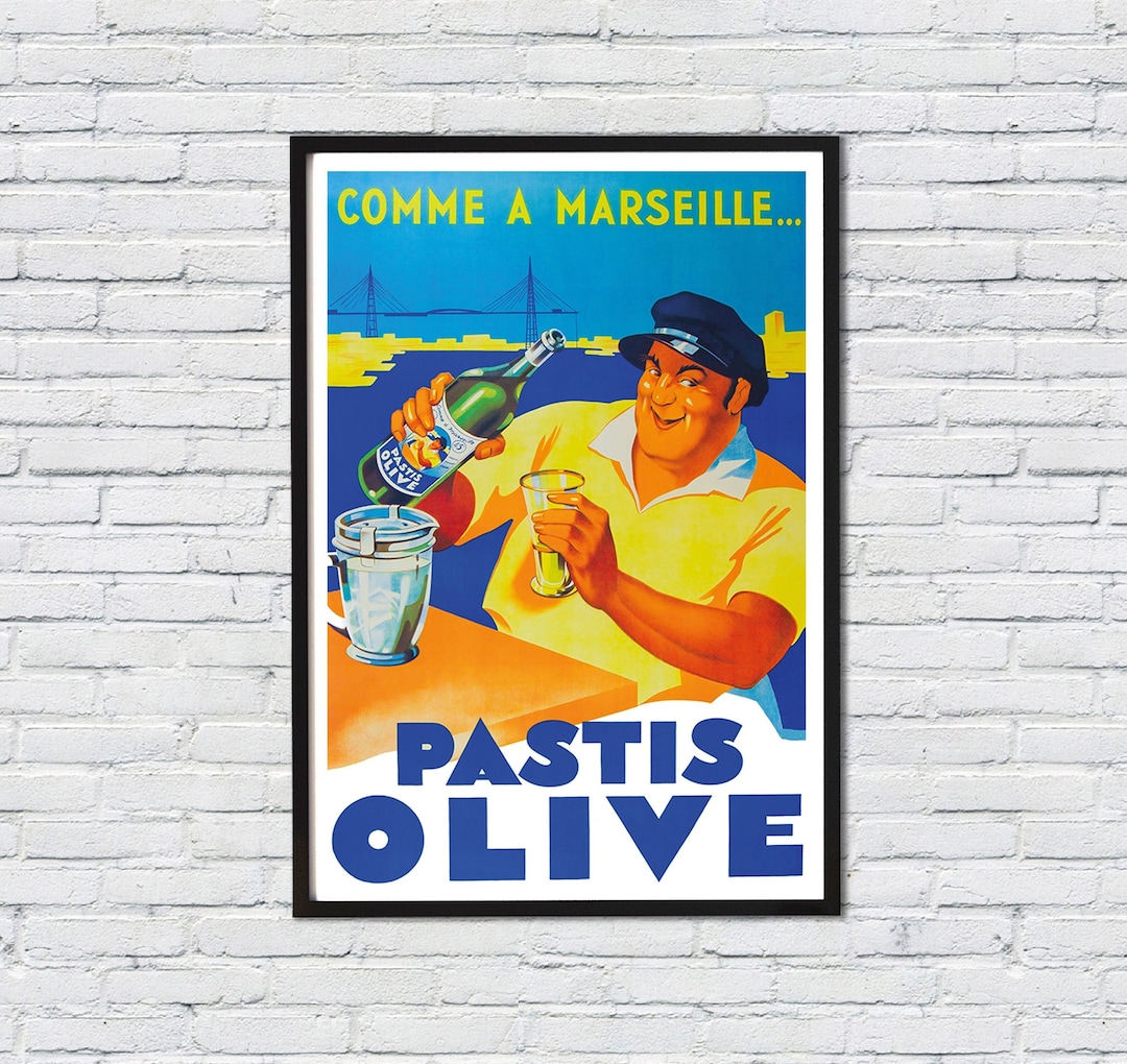 Pastis Olive Comme a Marseille Vintage Food&drink Poster Wall Decor ...