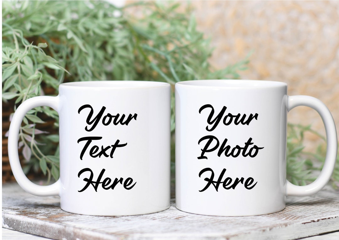 Your Custom Text or Photo Mugs, Personalized Coffee Mug With Picture ...