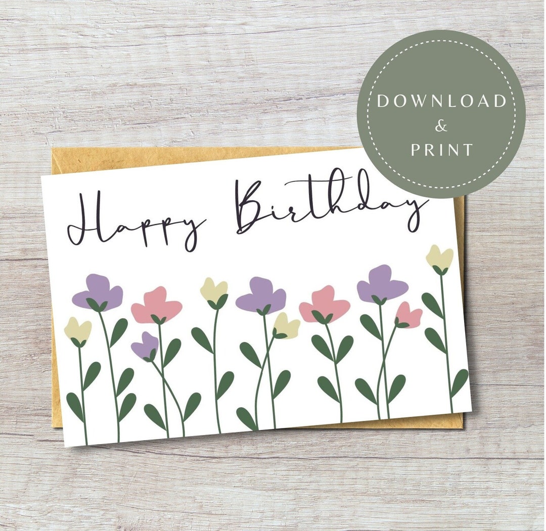 Printable Floral Birthday Card | Spring Flowers (digital Download) - Etsy