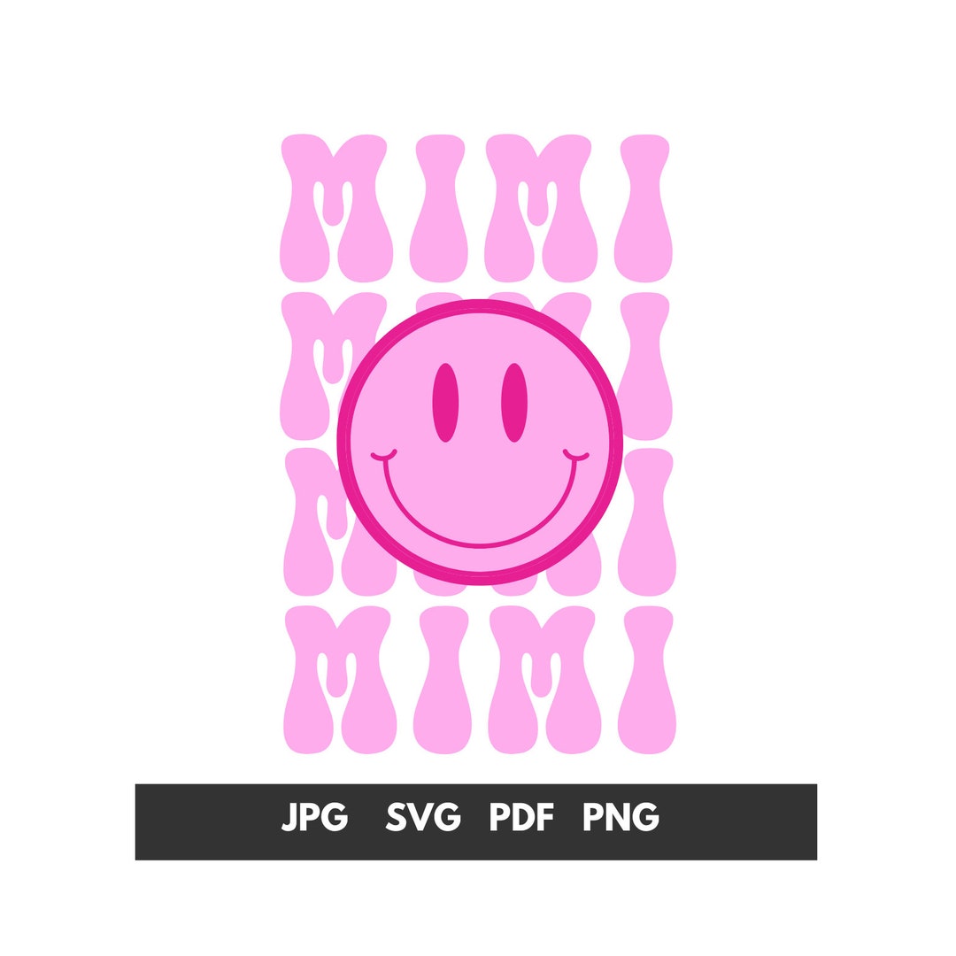 Pink Smiley Face Mimi SVG, Groovy Mimi Tee, Digital Mimi Design ...