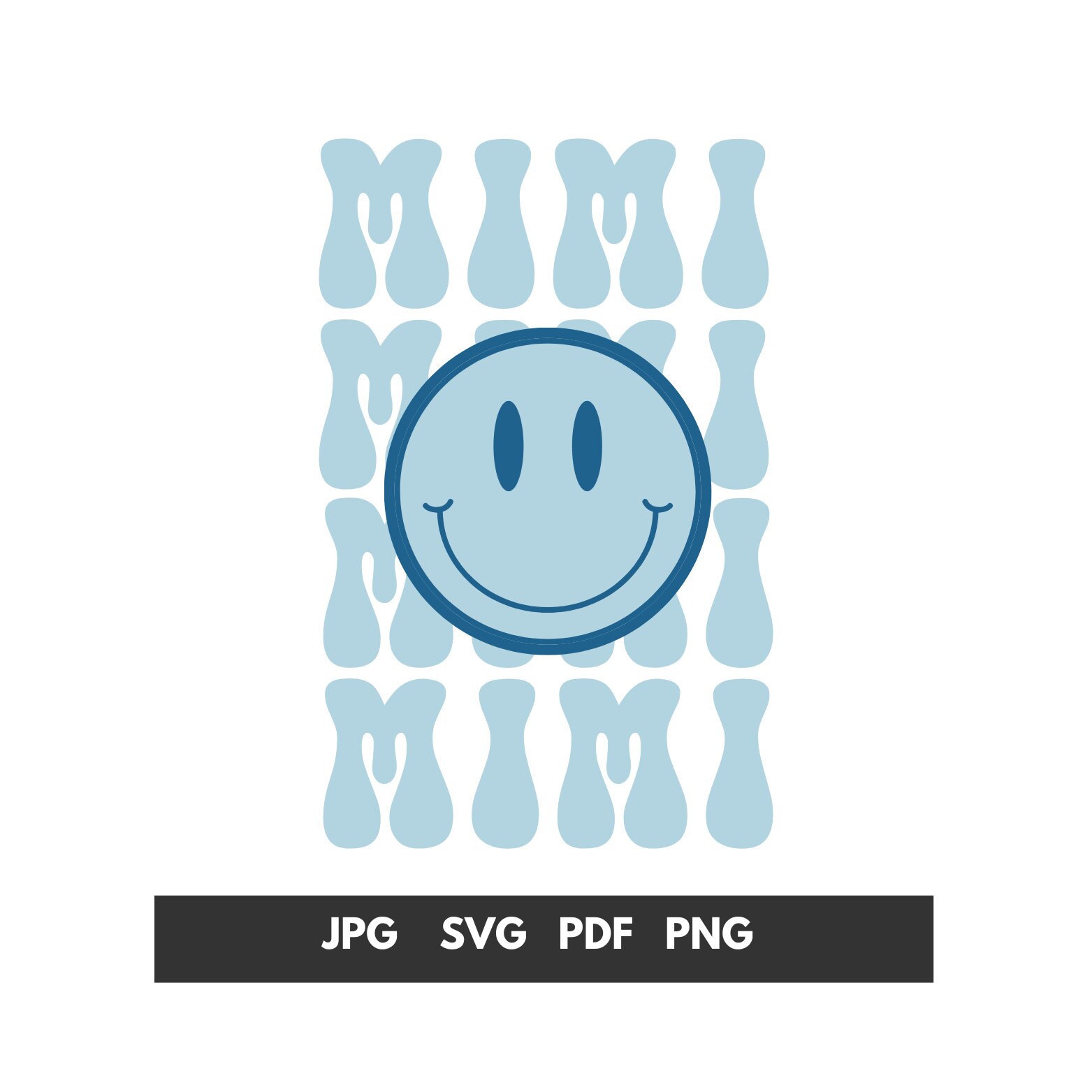 Blue Smiley Face Mimi SVG, Groovy Mimi Tee, Digital Mimi Design ...