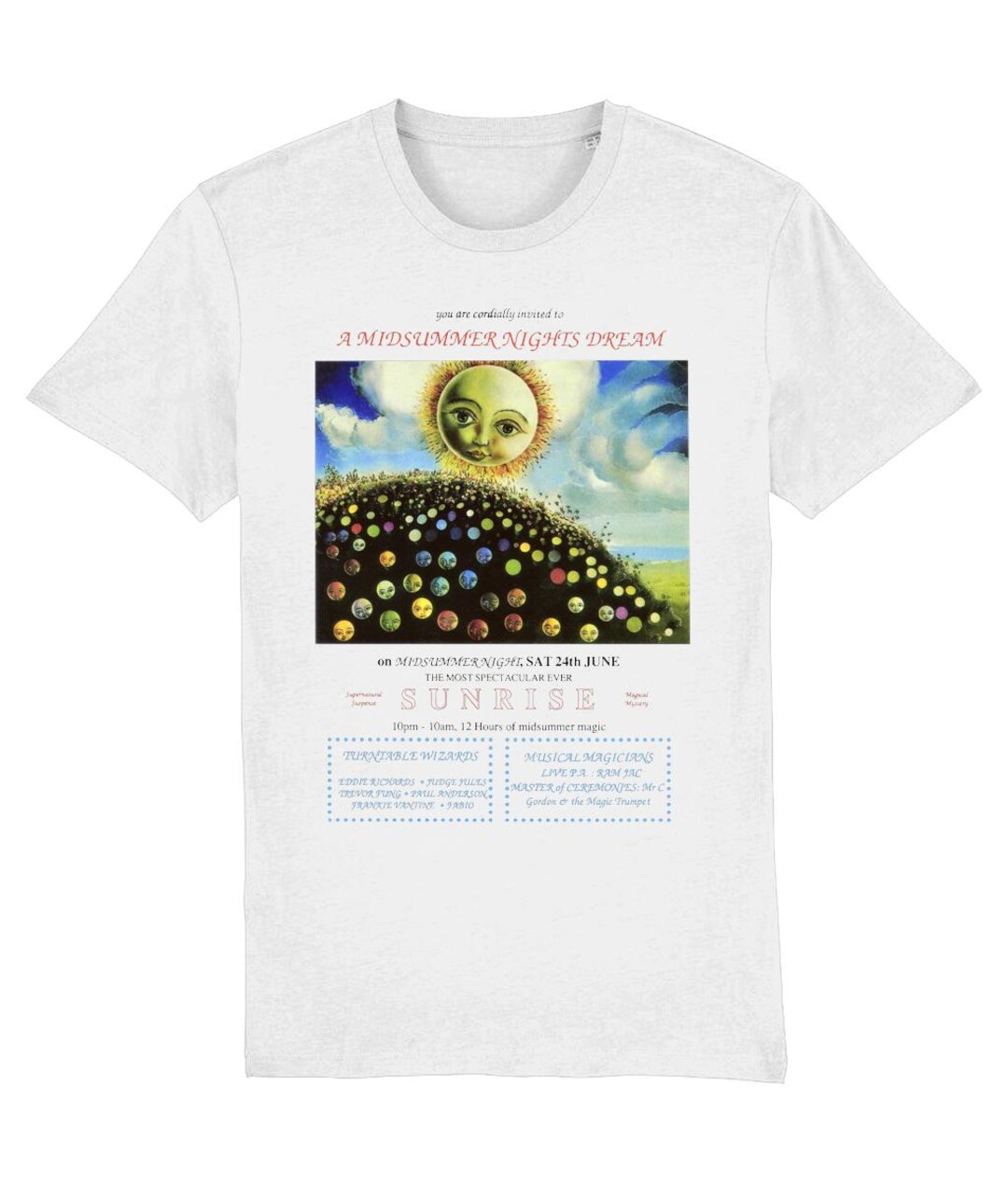 Sunrise Midsummer Nights Acid House Rave Flyer T-shirt, Organic Cotton ...