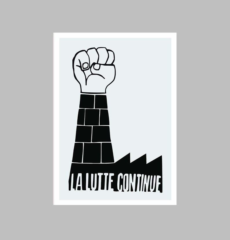 La Lutte Continue, Anti-capitalist Poster, Mai 68 Poster, Mai 68 ...